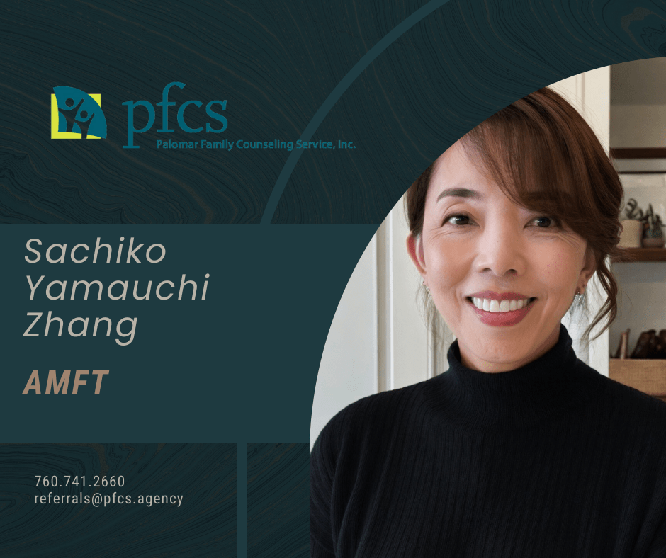 Sachiko Yamauchi Zhang, AMFT - Palomar Family Counseling Service, Inc.